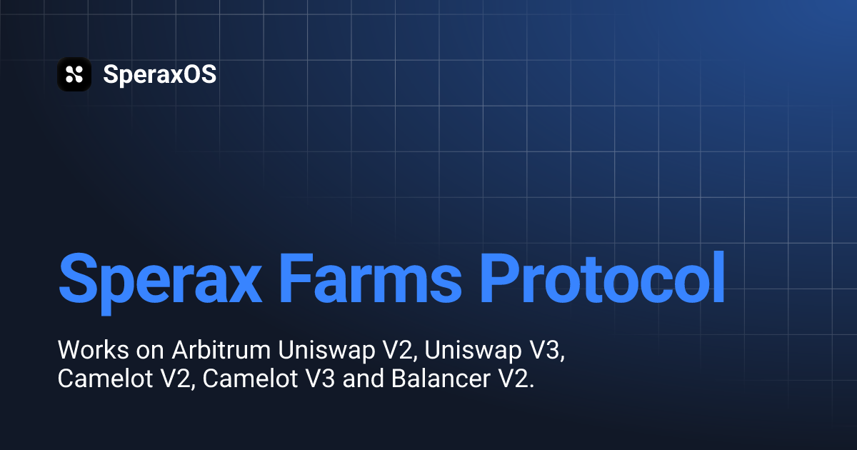 Sperax Farms Protocol | SperaxOS