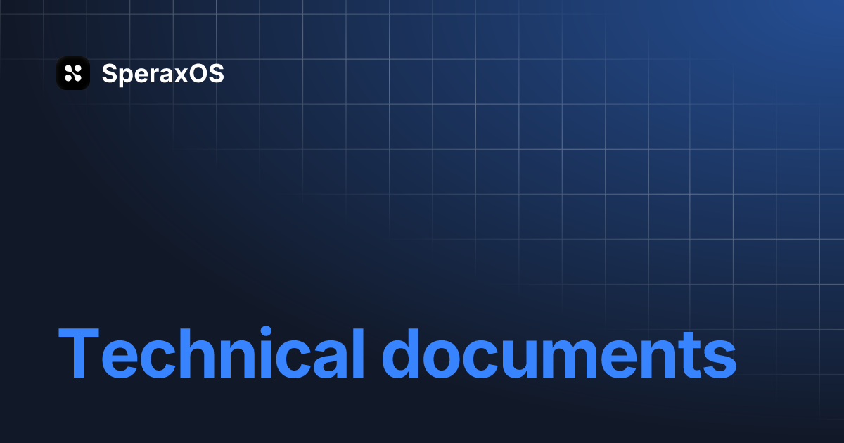 Technical documents | SperaxOS