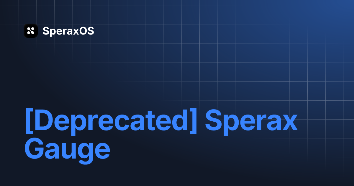 [Deprecated] Sperax Gauge | SperaxOS